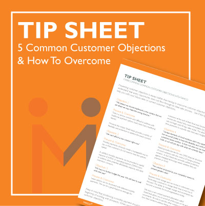 TAMCO | Tip Sheet - 5 Common Customer Objections